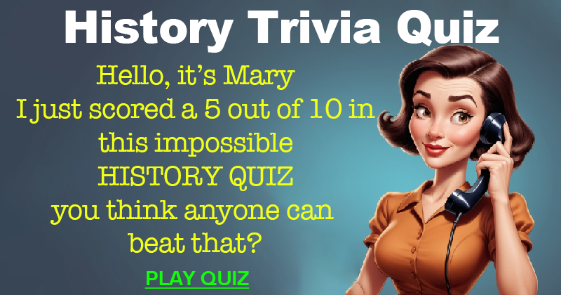 History Trivia Quiz