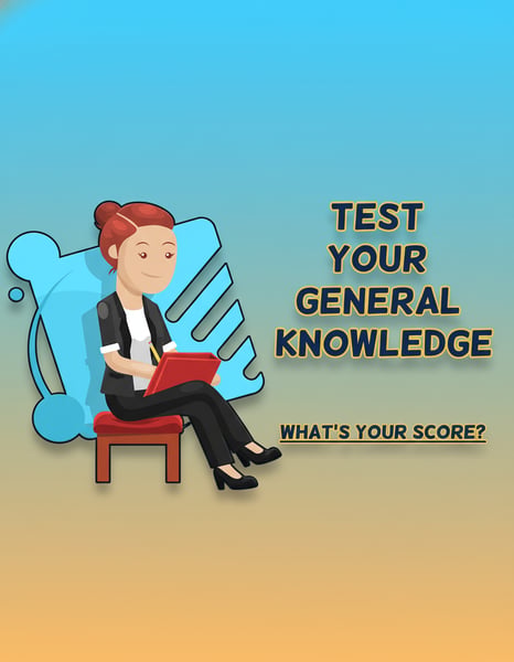 Test Your General Knowledge