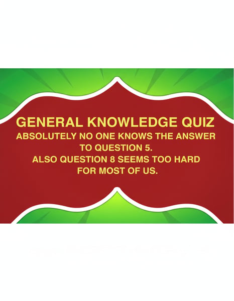 Quiz on General Knowledge