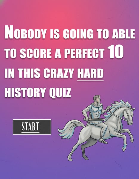 Crazy HARD History Quiz
