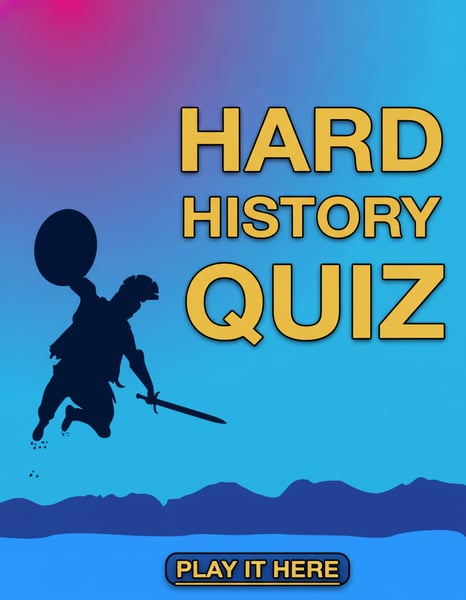 HARD History Quiz