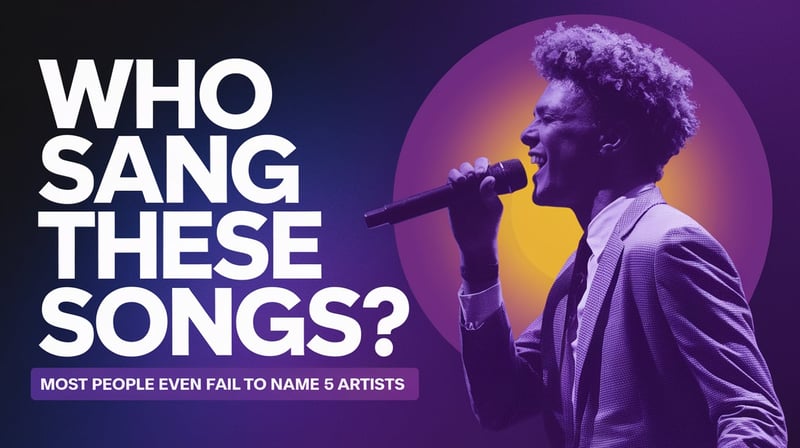 Who Sang These Songs?