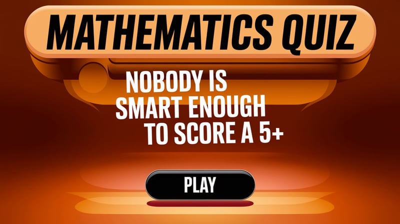 Mathematics Quiz