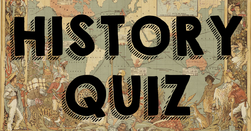 History Quiz