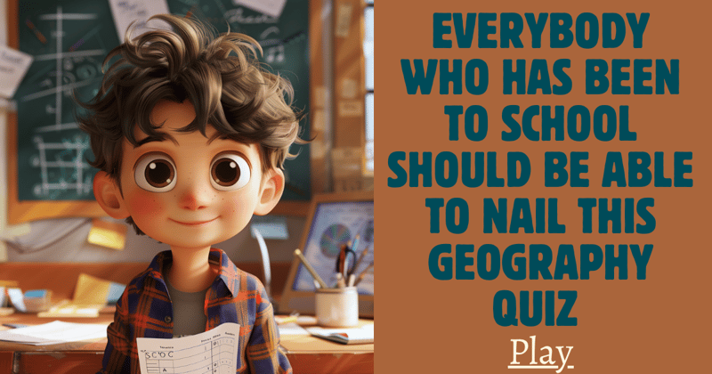 Impossible Geography Quiz