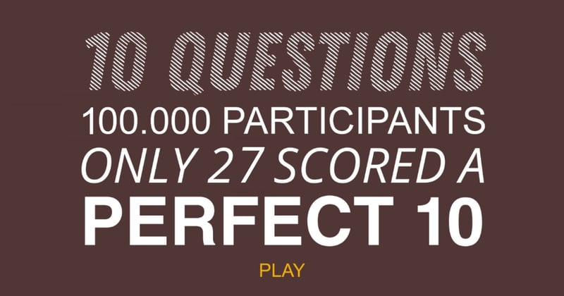 10 Impossible Trivia questions